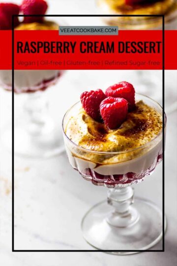 Quick Vegan Raspberry Cream Dessert - Ve Eat Cook Bake