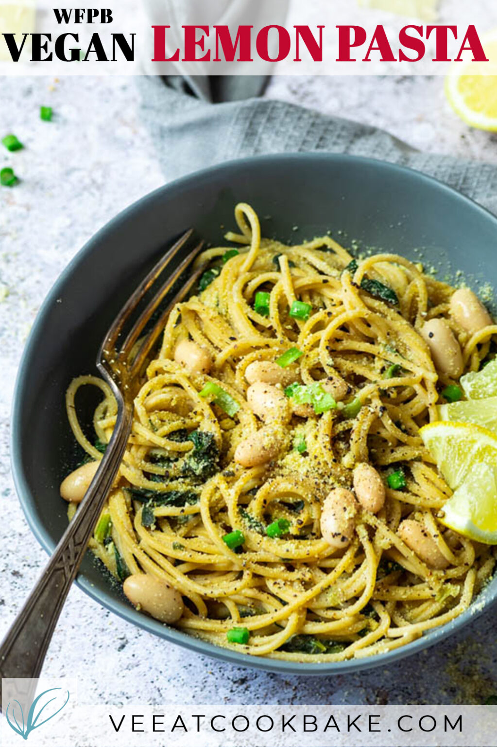 Creamy Vegan Lemon Spaghetti with Spinach and White Beans (wfpb) - Ve Eat Cook Bake