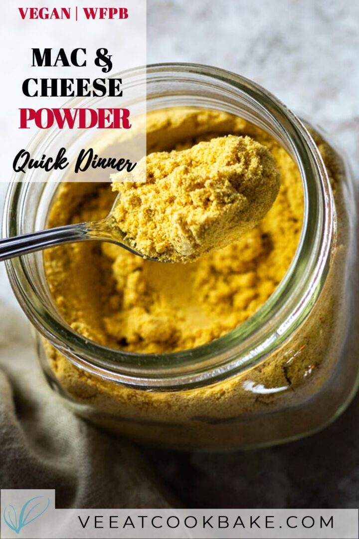 Vegan Mac and Cheese Powder - Ve Eat Cook Bake
